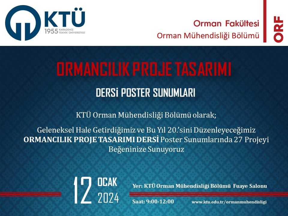 Haber KTÜ Orman Fakültesi Orman Mühendisliği Ormancılık Proje Tasarımı ...
